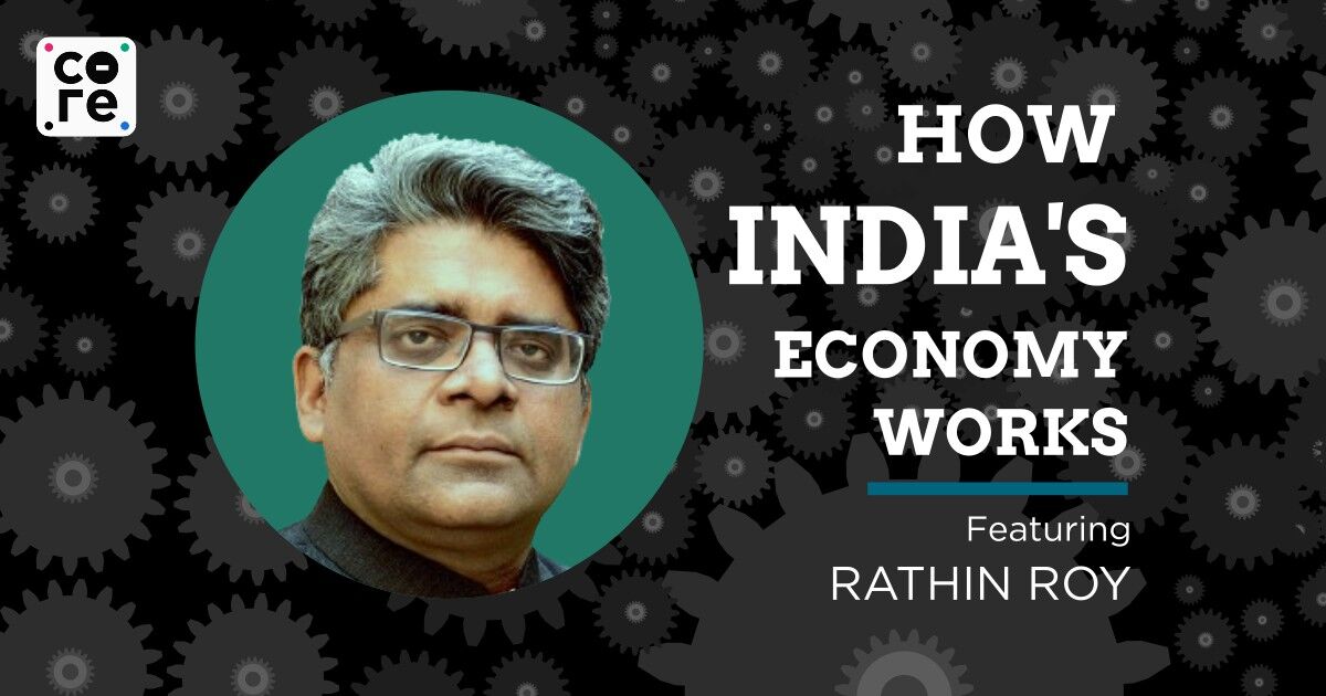 India's GDP: Whose GDP Is It Really? with Rathin Roy